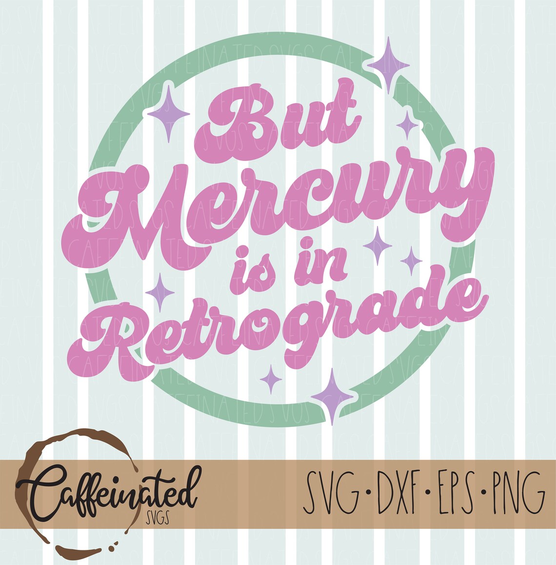 Mercury in Retrograde SVG Mercury Retrograde Svg but - Etsy