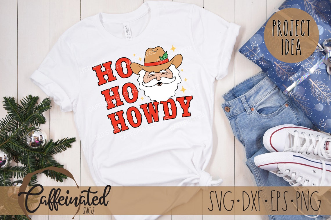 Ho Ho Howdy SVG, PNG, Howdy Santa, Western Christmas SVG, Cowboy Santa ...