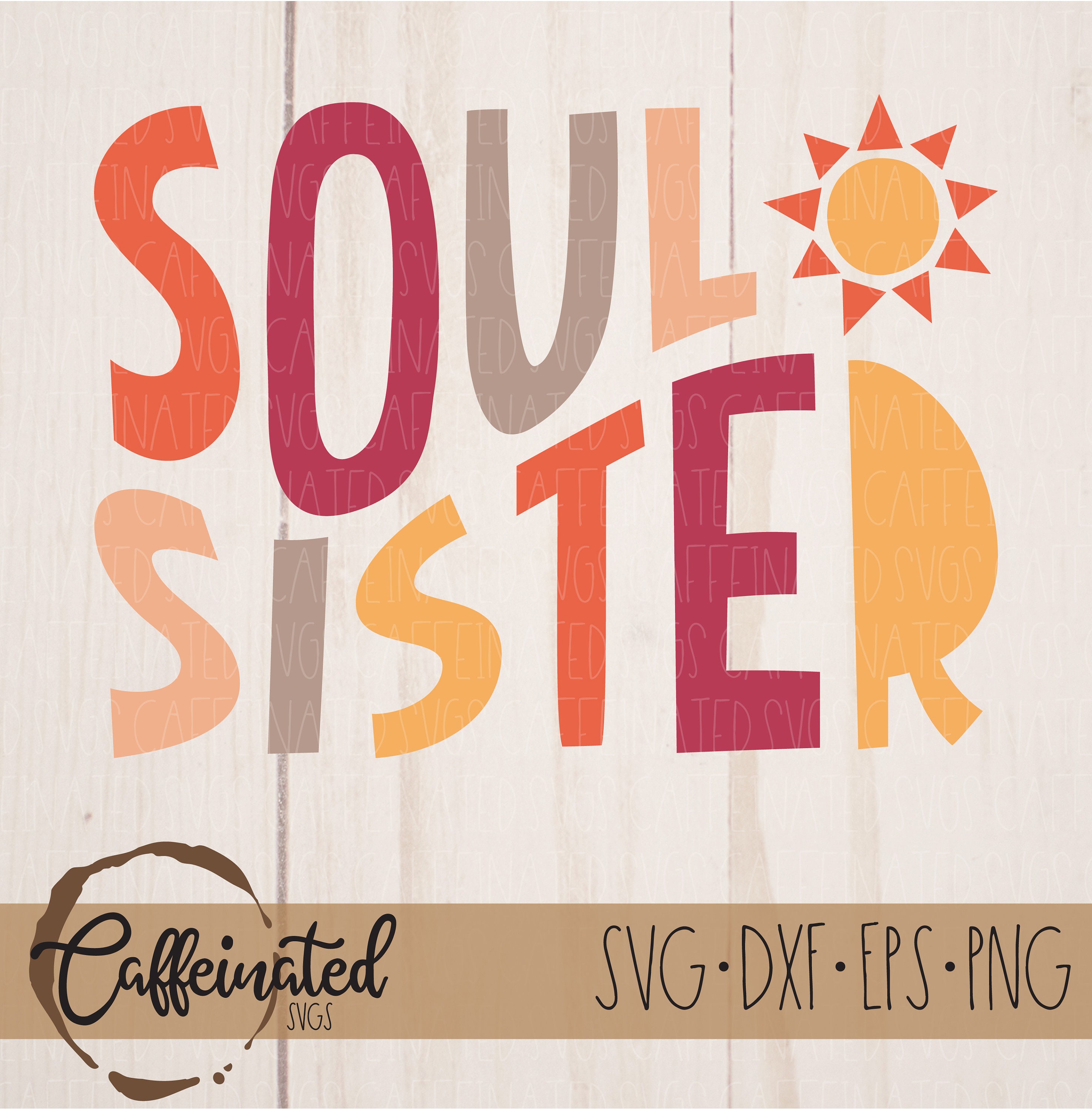 Soul Sister Svg Soul Sista Svg Sister Svg Soul Sisters | Etsy