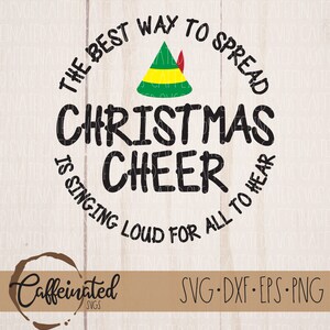 Christmas Cheer SVG | Elf SVG | Elf Movie Svg | Buddy the Elf SVG ...