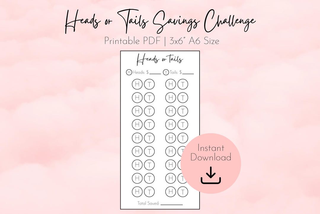 Heads or Tails Savings Challenge Printable, Money Challenge, A6 3x6 ...