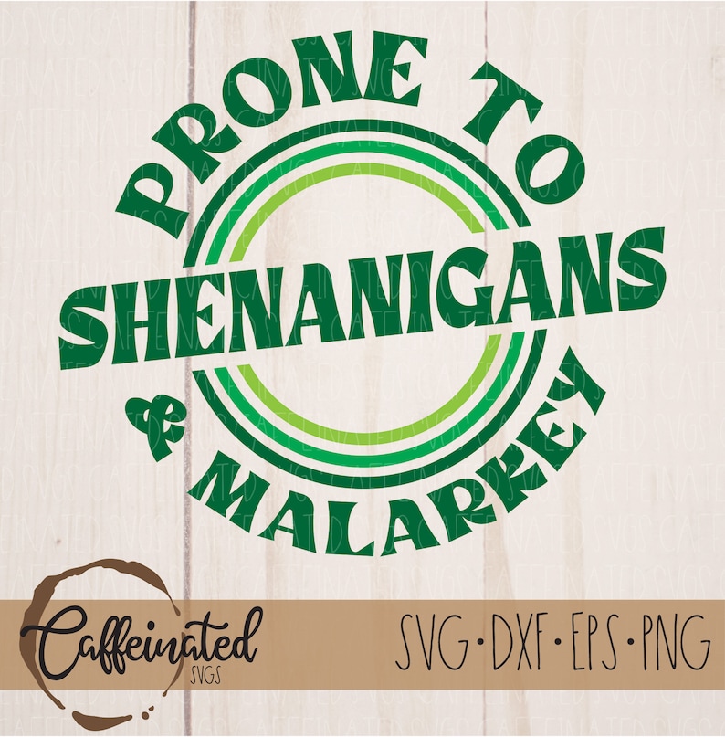 Prone to Shenanigans and Malarkey Svg Png St Patricks Day - Etsy Canada