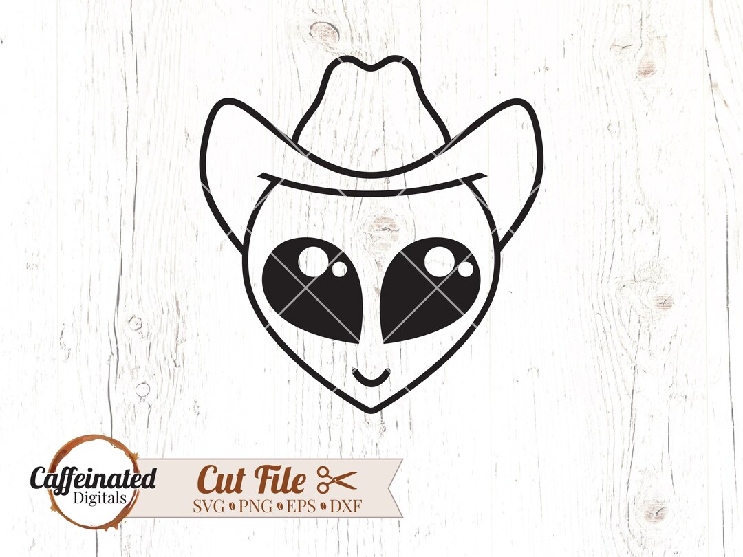 Space Cowboy Svg, Cowboy Alien Svg, Cowboy Hat Svg, Alien Svg, Cosmic ...
