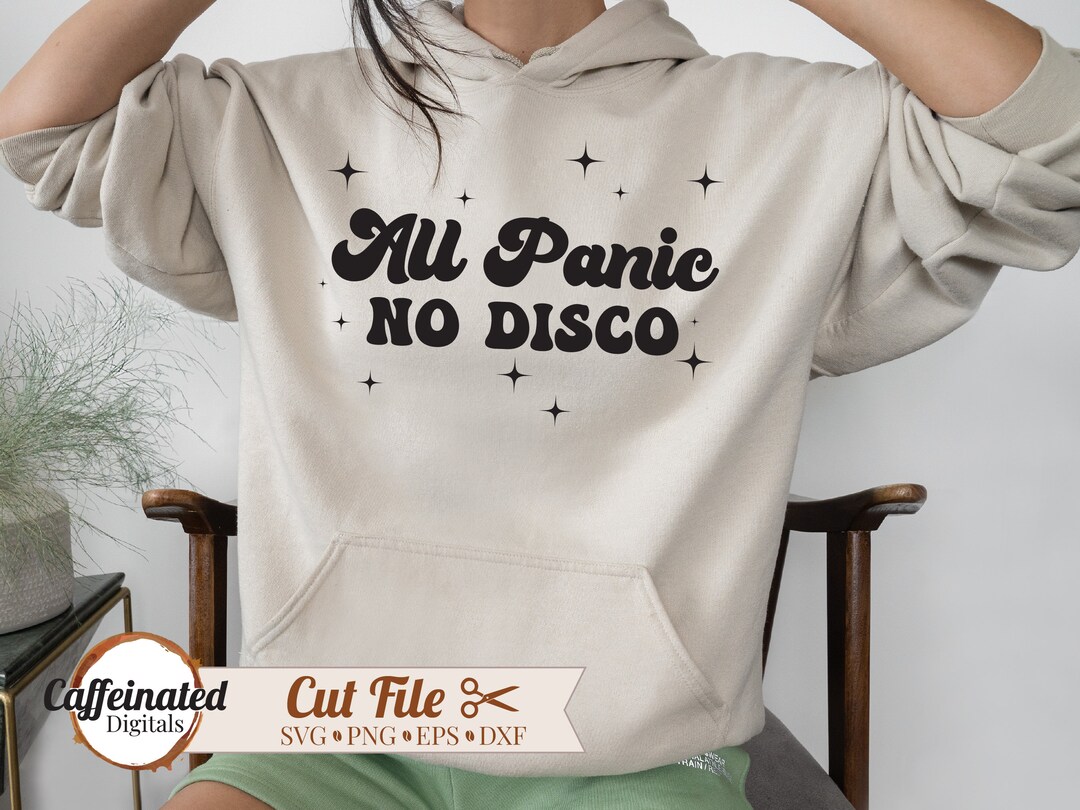 All Panic No Disco SVG, Mental Health Svg, Anxiety Svg, Aesthetic ...