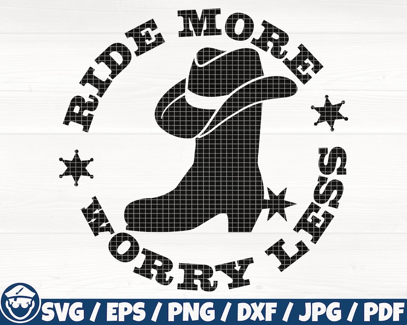 Ride More Worry Less Svg/eps/png/dxf/jpg/pdf Ride Svg Horse - Etsy