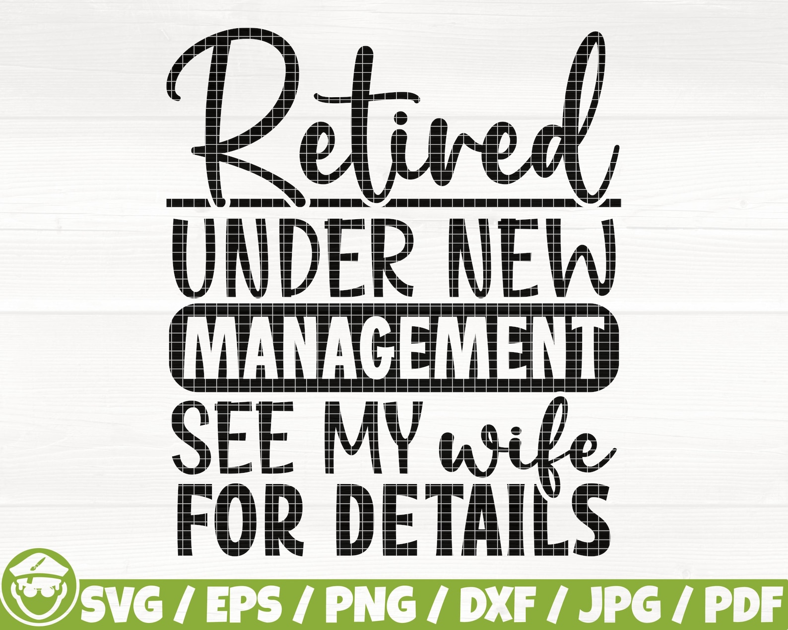Funny Retirement X30 BUNDLE Svg/eps/png/dxf/jpg/pdf, Retired Gift Svg ...