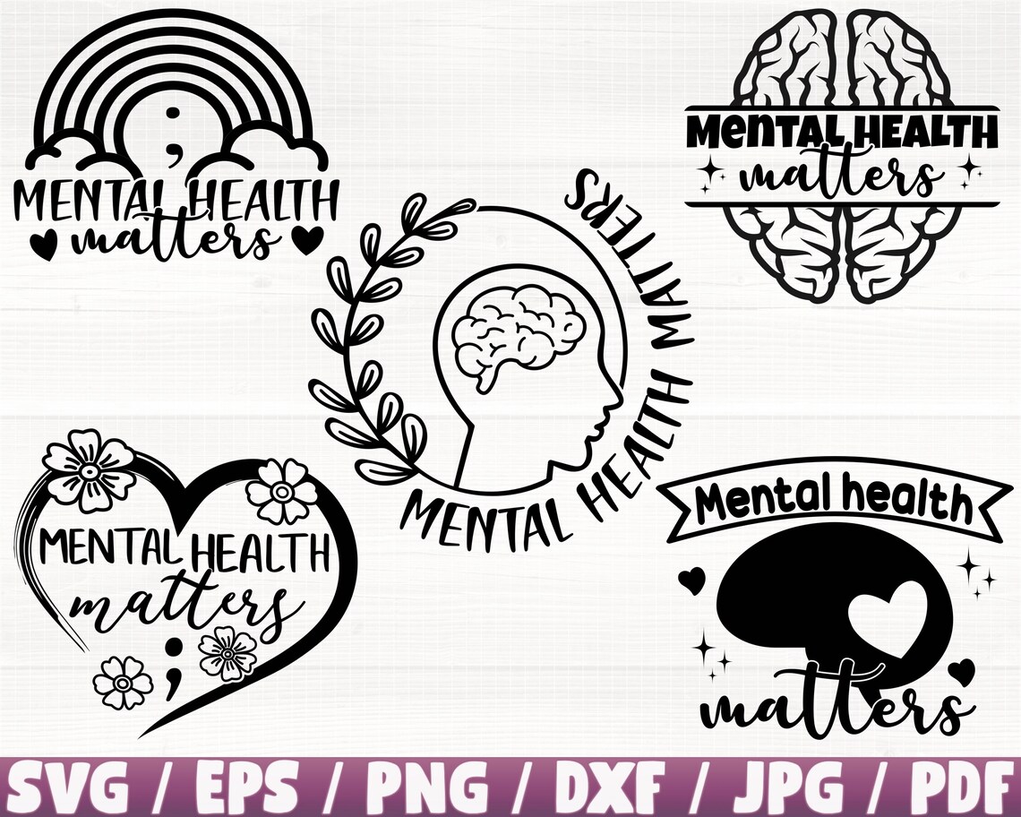 Mental Health Matters X5 Svg/eps/png/dxf/jpg/pdf Mental - Etsy