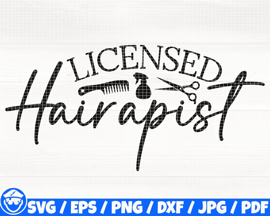 Licensed Hairapist Svg/eps/png/dxf/jpg/pdf Hairapist Svg - Etsy