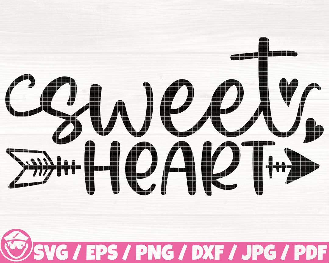 Sweet Heart Svg/eps/png/dxf/jpg/pdf, Valentine's Day Svg, Sweet Heart ...