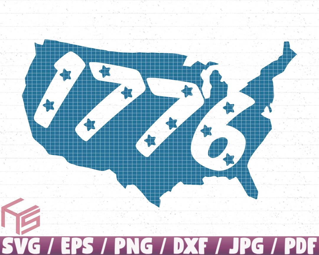 1776 Svg/eps/png/dxf/jpg/pdf, 1776 Clipart, Usa 1776 Svg, United States ...