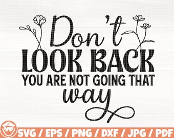 Not Look Back Svg - Etsy