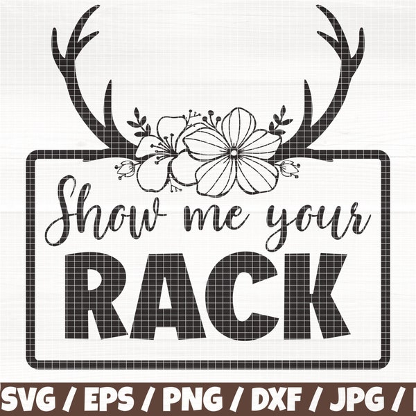 Show Me Your Rack Svg - Etsy