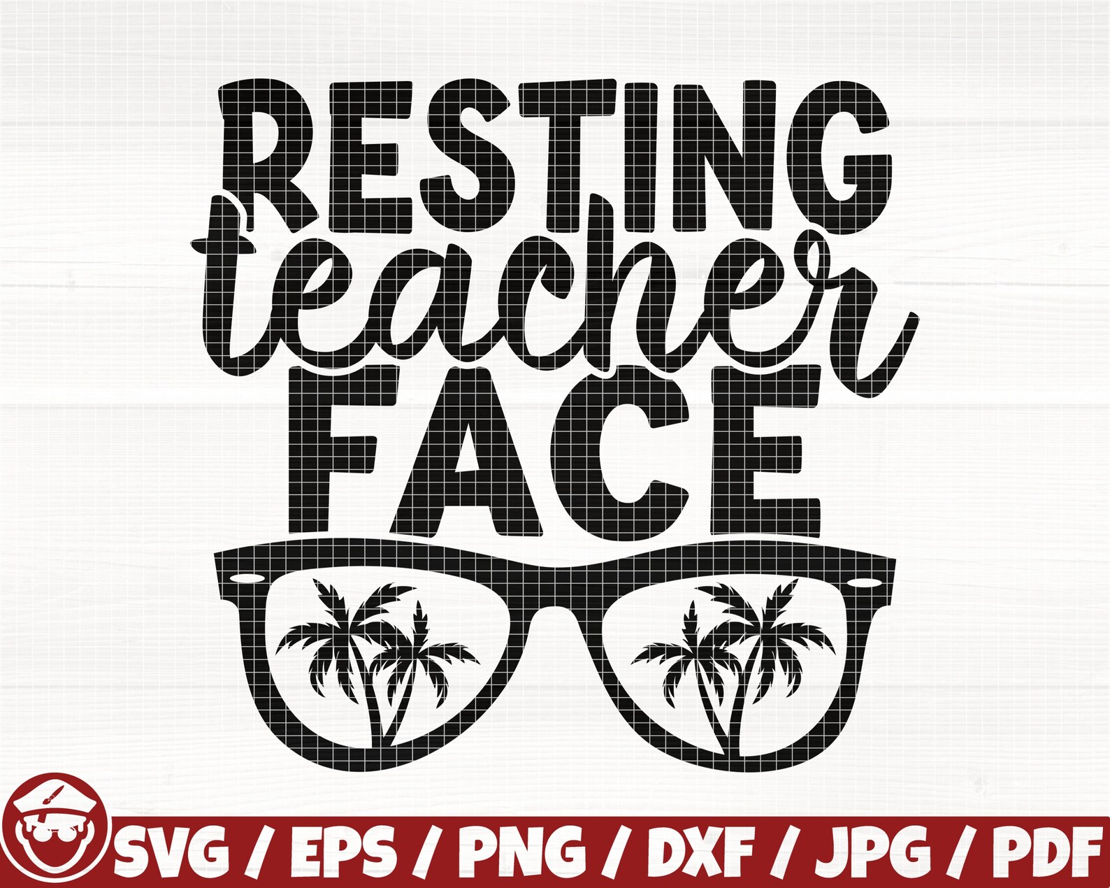 Resting Teacher Face Svg/Eps/Png/Dxf/Jpg/Pdf Teacher Cut | Etsy