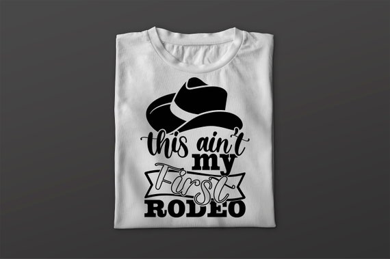Collage Sheets Collage This Ain't My First Rodeo SVG Quote Svg Rodeo ...