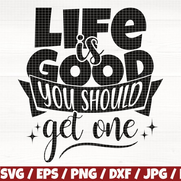 Life is Good Svg - Etsy