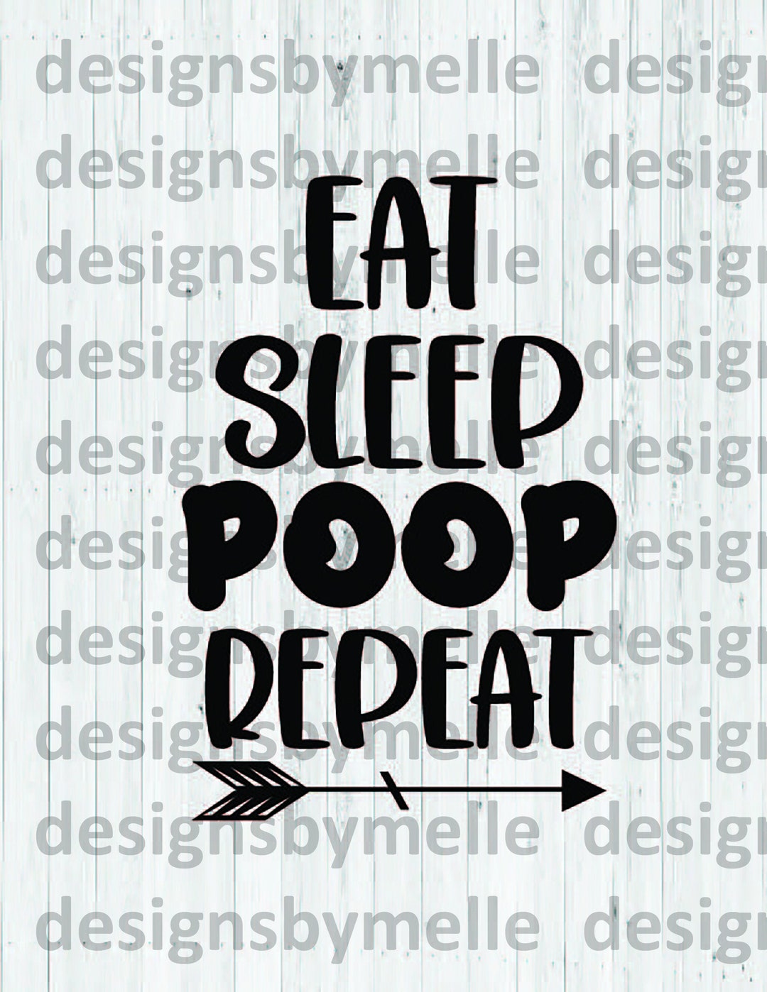 Eat Sleep Poop Repeat SVG, Baby Quote Svg, Eat Sleep Poop Repeat, Baby ...