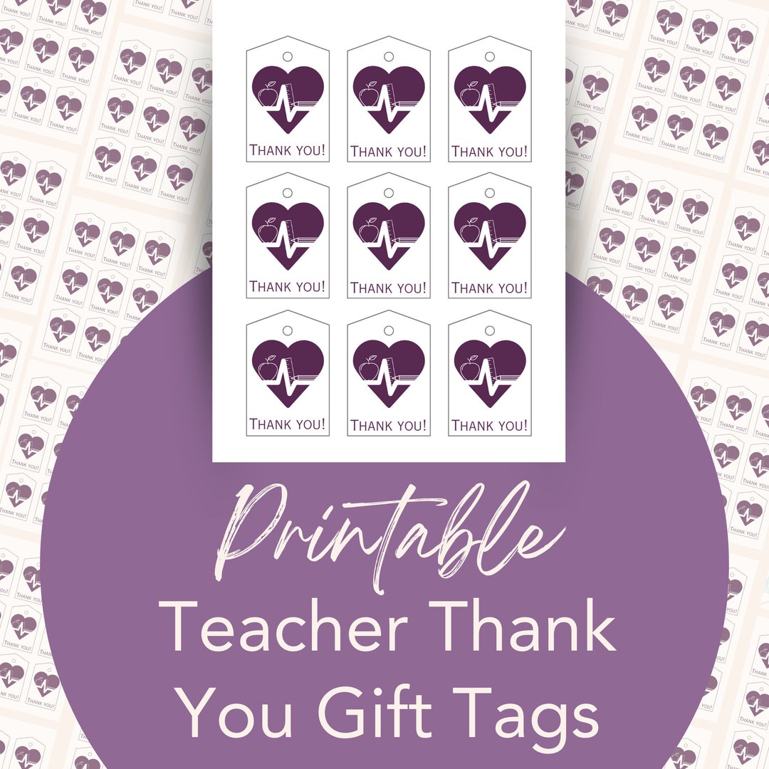 Teacher Printable Gift Tag, Bulk Teacher Gift Teacher Appreciation Tags ...