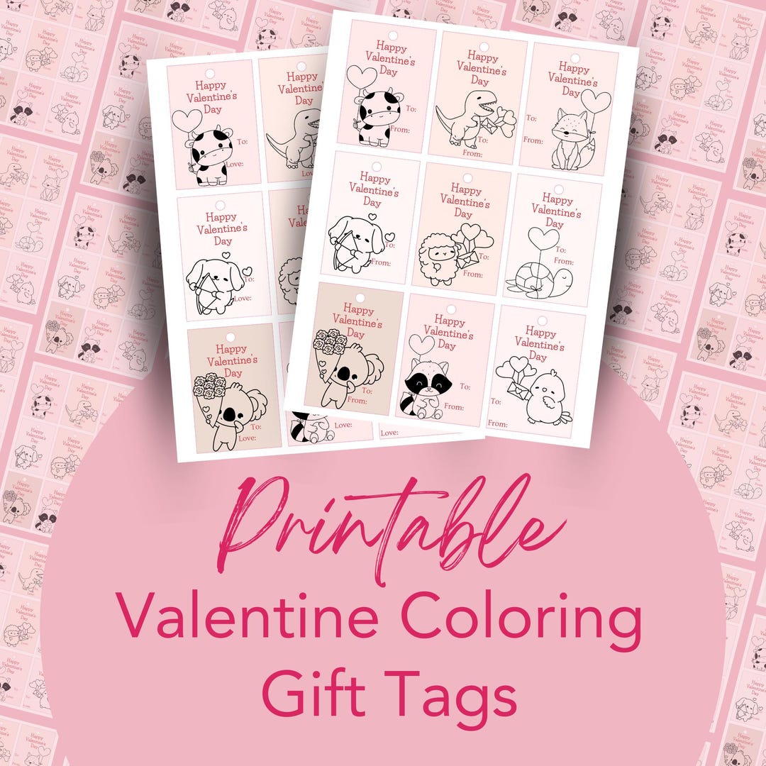 Valentine's Day Printable Coloring Gift Tag Do It Yourself Valentine ...