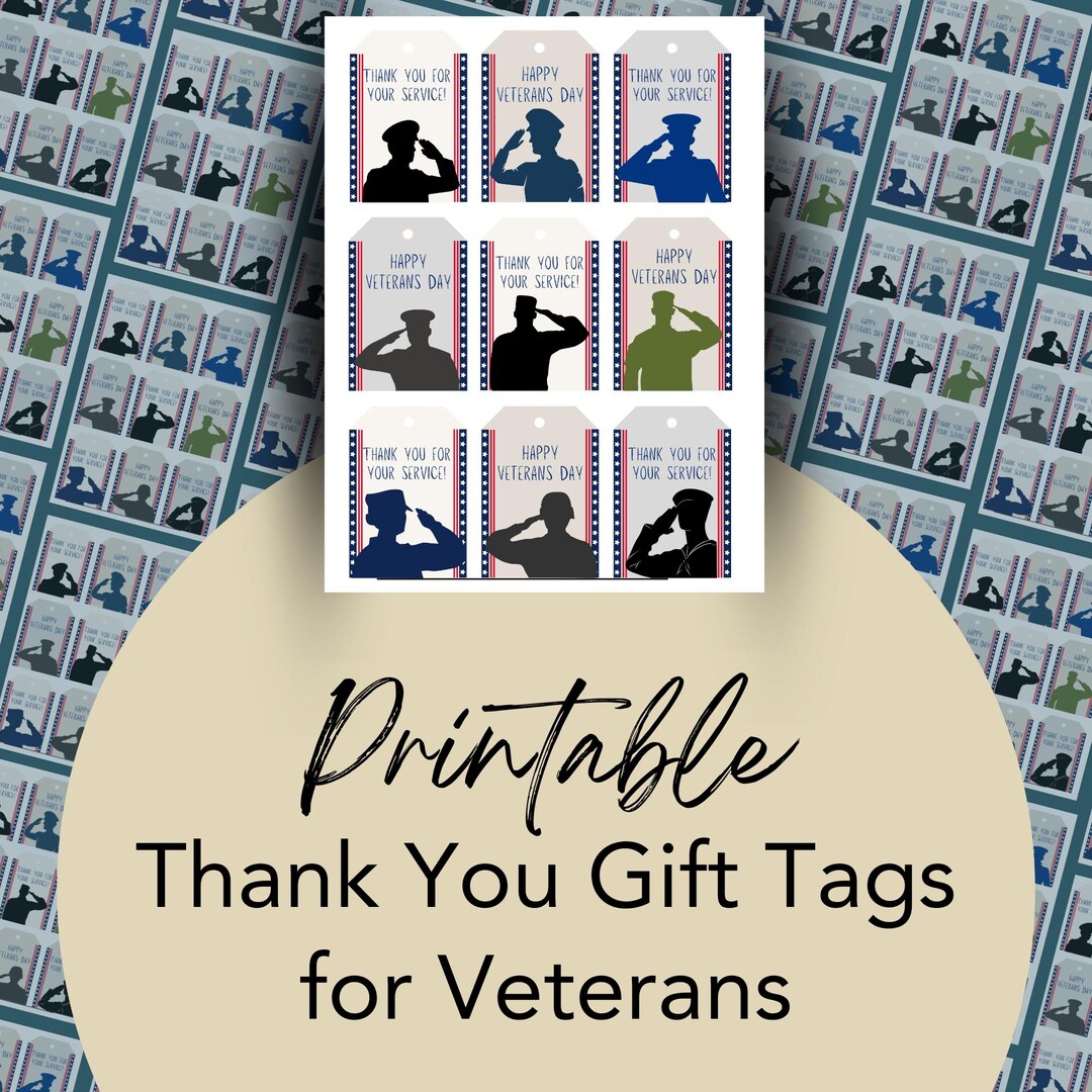 Veteran Appreciation Thank You Gift Tags Veterans Day Printable Thank ...