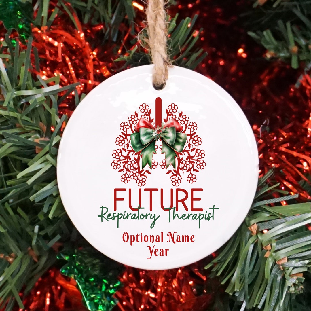 Future Respiratory Therapist Christmas Ornament, Future Respiratory ...