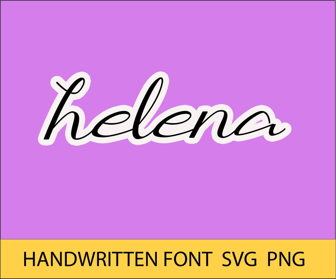 Helena Font. Handwritten Font Svg. Font for Cricut. - Etsy