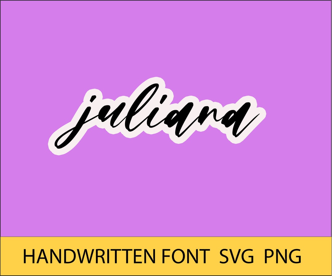 Juliana Font. Handwritten Font Svg. Font for Cricut. - Etsy