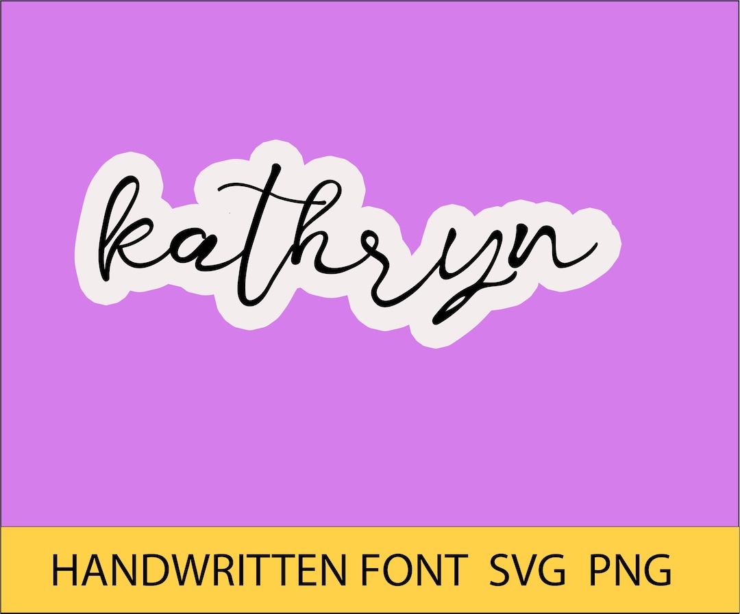 Kathryn Font. Handwritten Font Svg. Font for Cricut. - Etsy