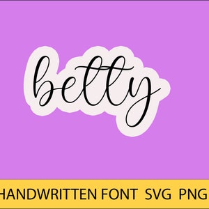 Betty Font. Handwritten Font Svg. Font for Cricut. - Etsy