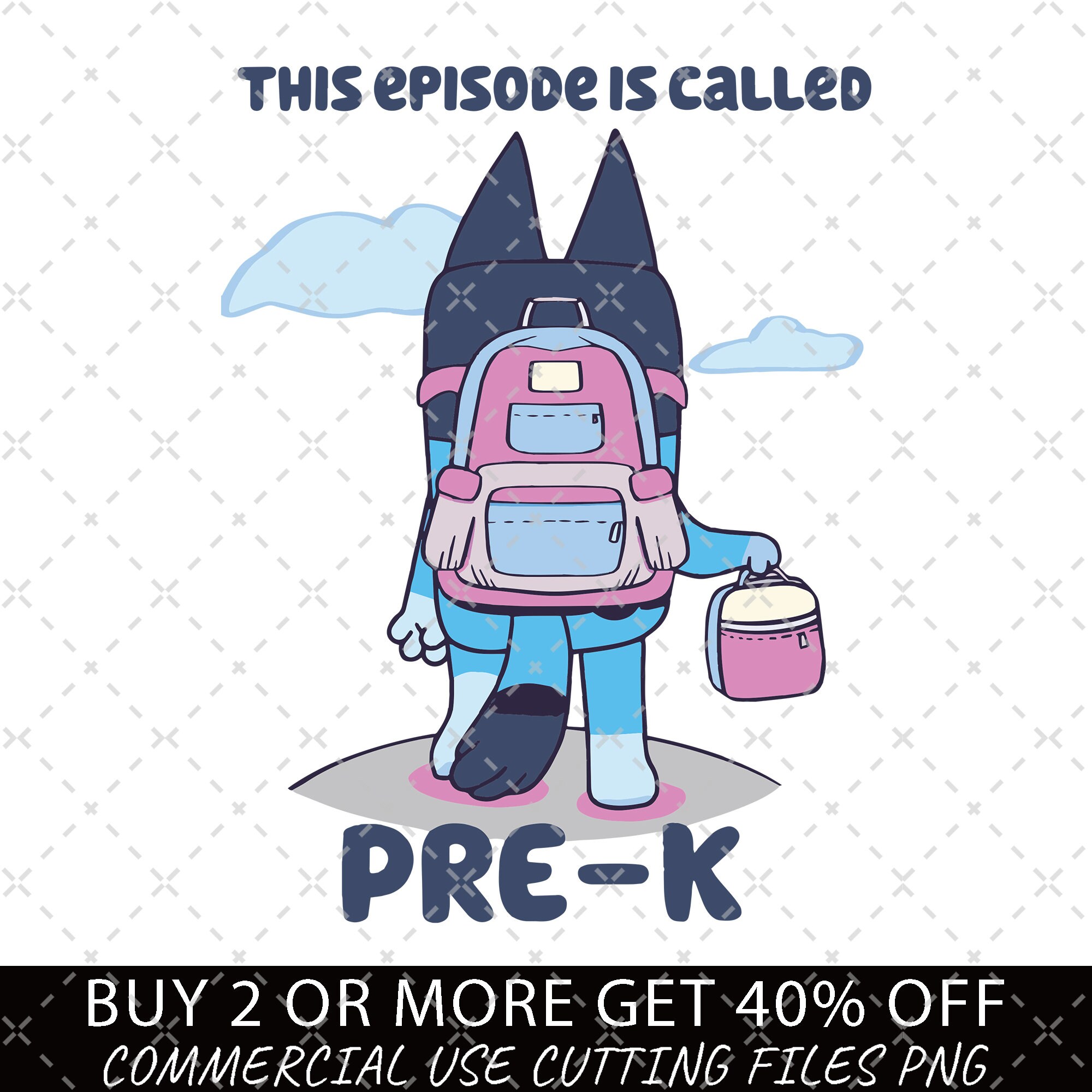 Bluey Back to School Png, This Episode is Called Pre-k Png, Bluey and ...
