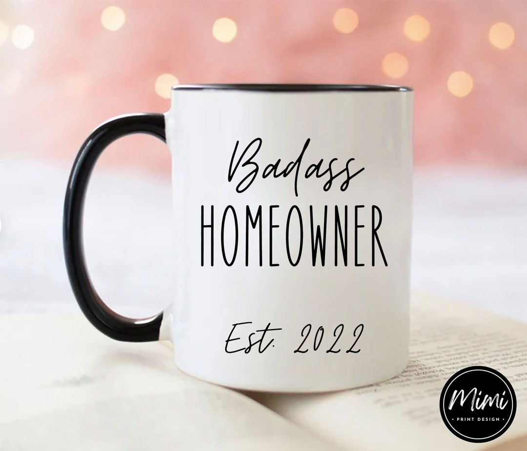 First Time Homeowner Gift New Home Gift Badass Homeowner Est - Etsy
