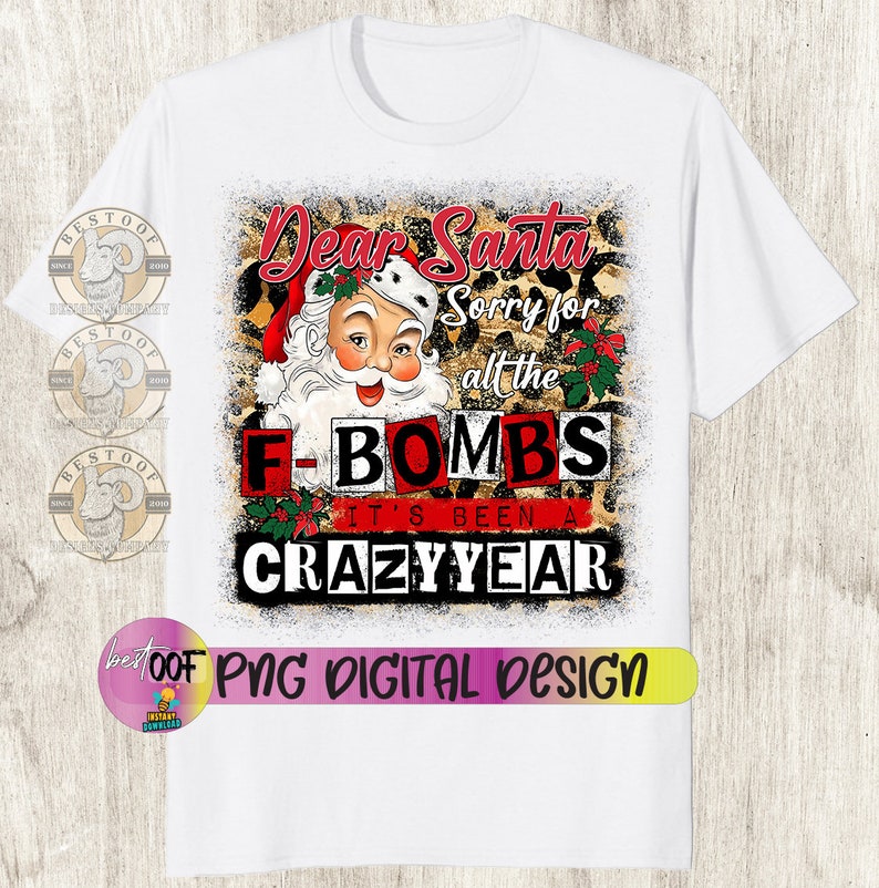 Dear Santa Sorry for All the F Bombs Png Christmas - Etsy