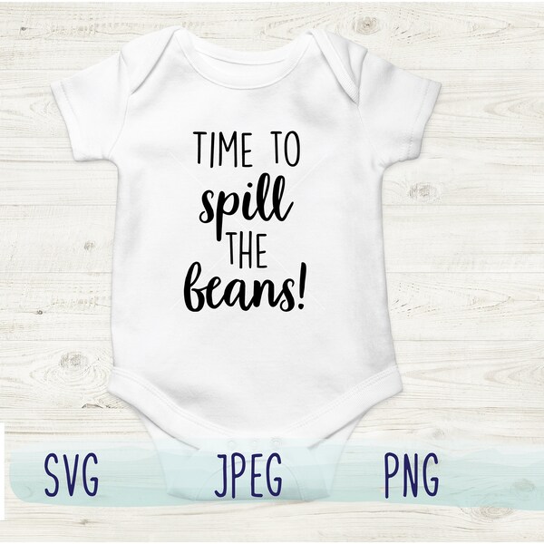 It is Time to Spill the Beans Svg - Etsy