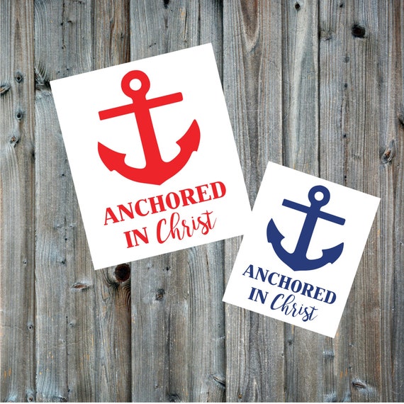 Anchored In Christ