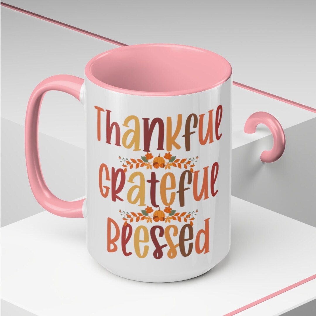 Thankful Grateful Blessed Mug, Thankful Mug, Thanksgiving Mug, Fall ...
