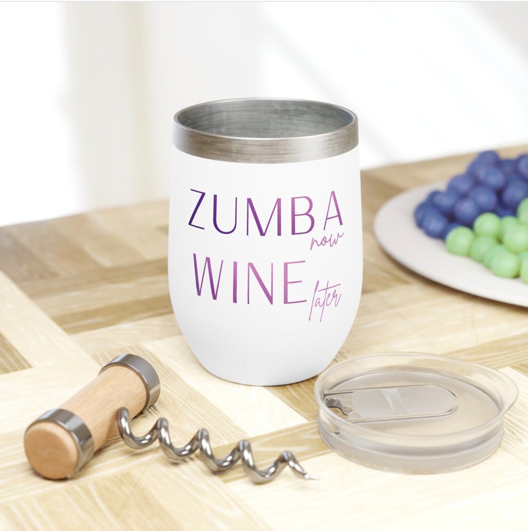 Zumba Now, Wine Later Tumbler 12oz, Zumba Tumbler, Zumba Gift, Zumba ...