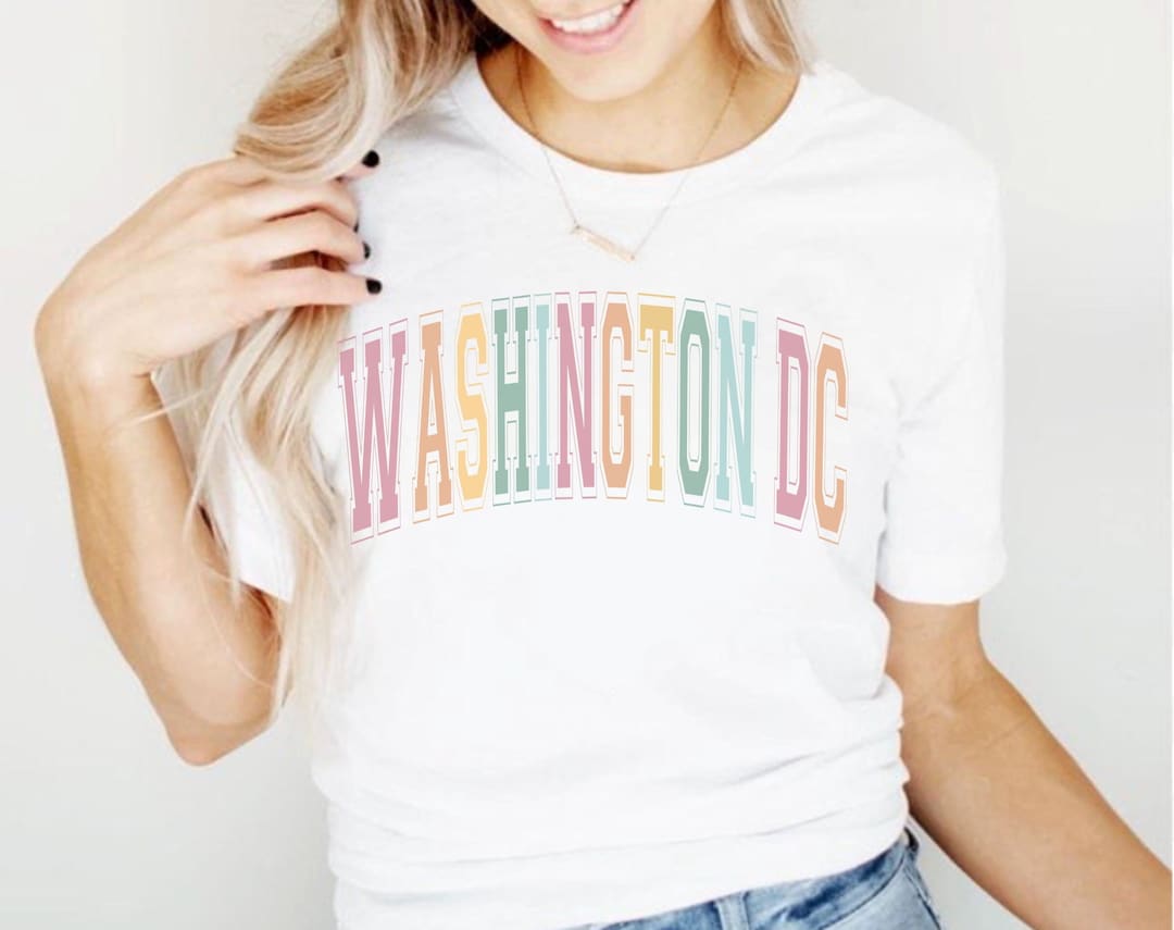 Washington DC Shirt, Washington DC Sweatshirt, State Sweatshirt ...