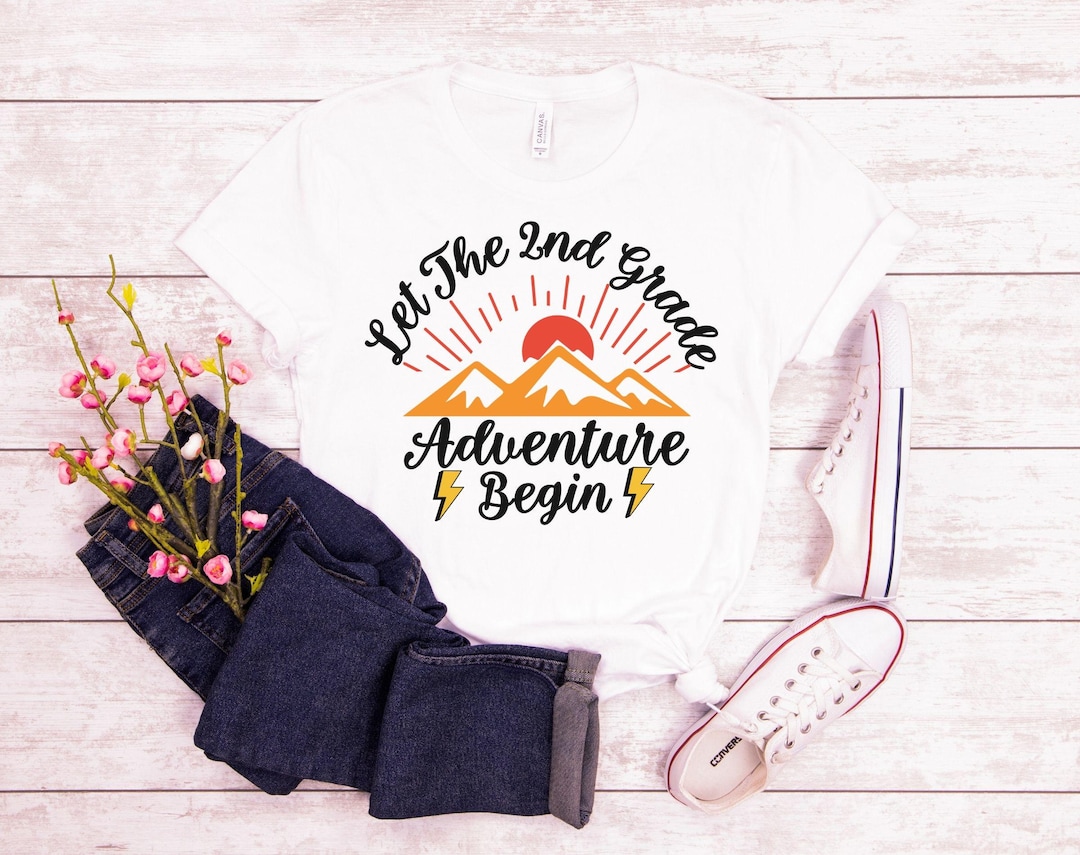 Let the 2nd Grade Adventure Begin Shirt, 2nd Grade Teacher, 2nd Grade ...