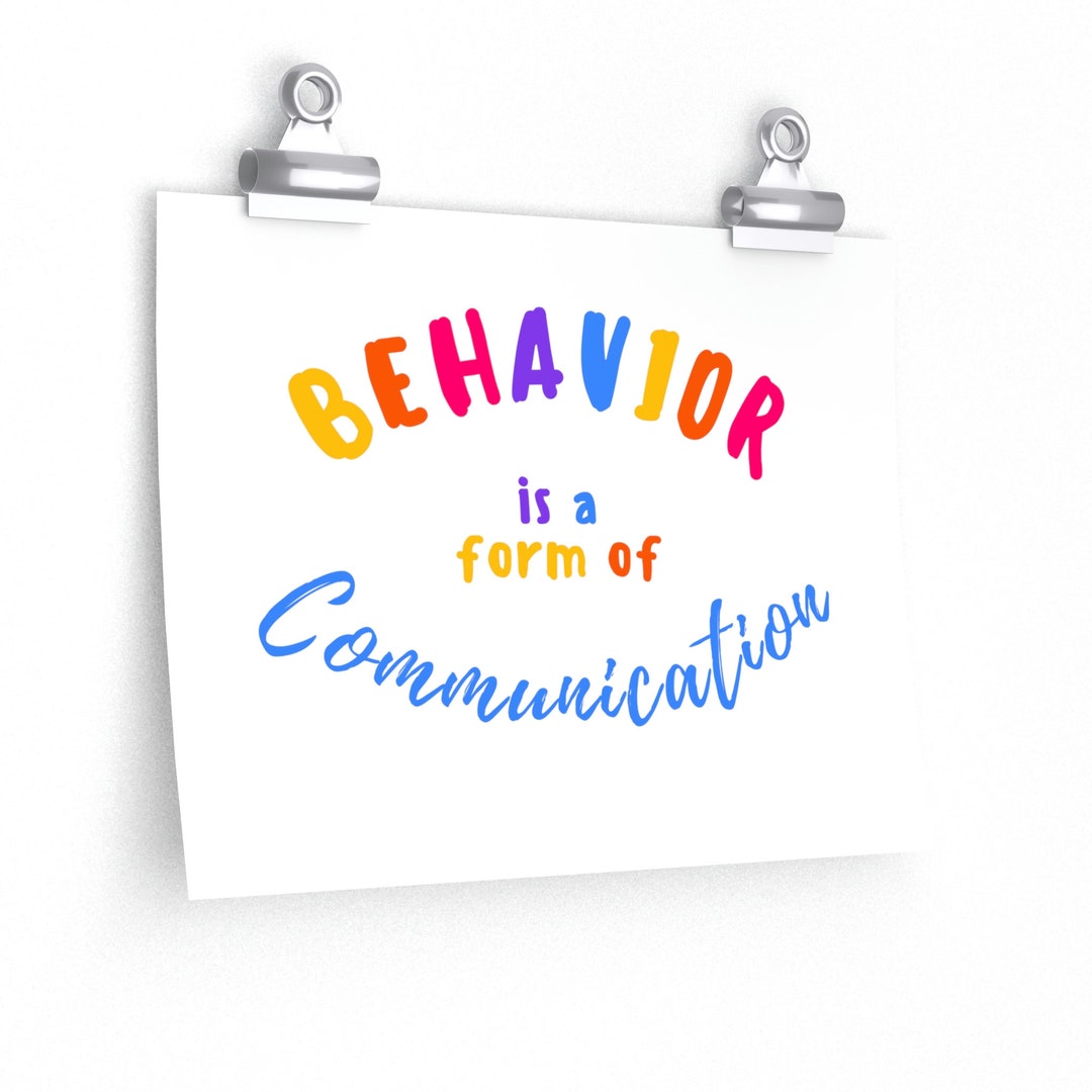Behavior is a Form of Communication Copy of Premium Matte Horizontal ...