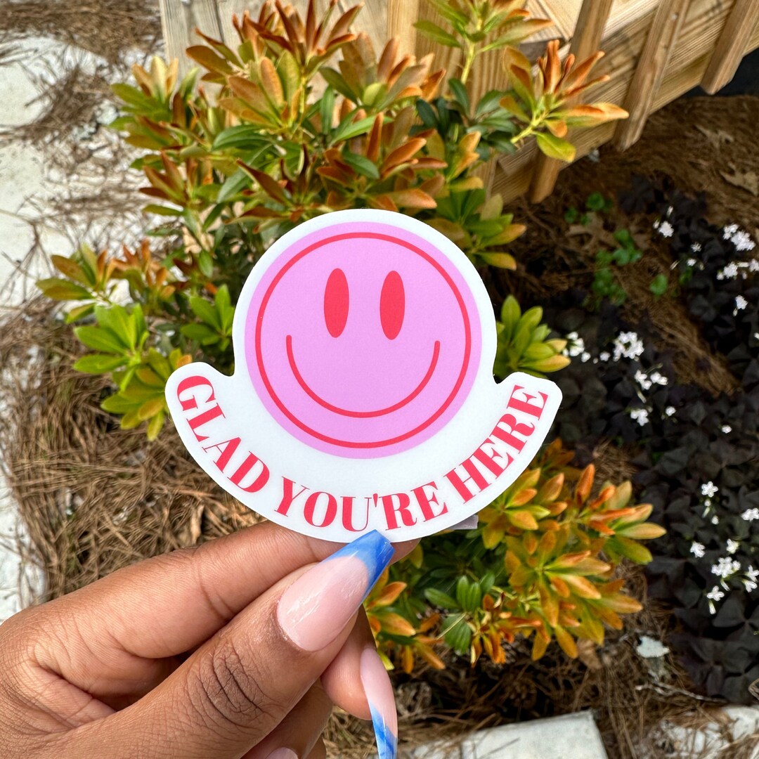 Pink Glad You're Here Smiley Face Sticker (126) - Etsy