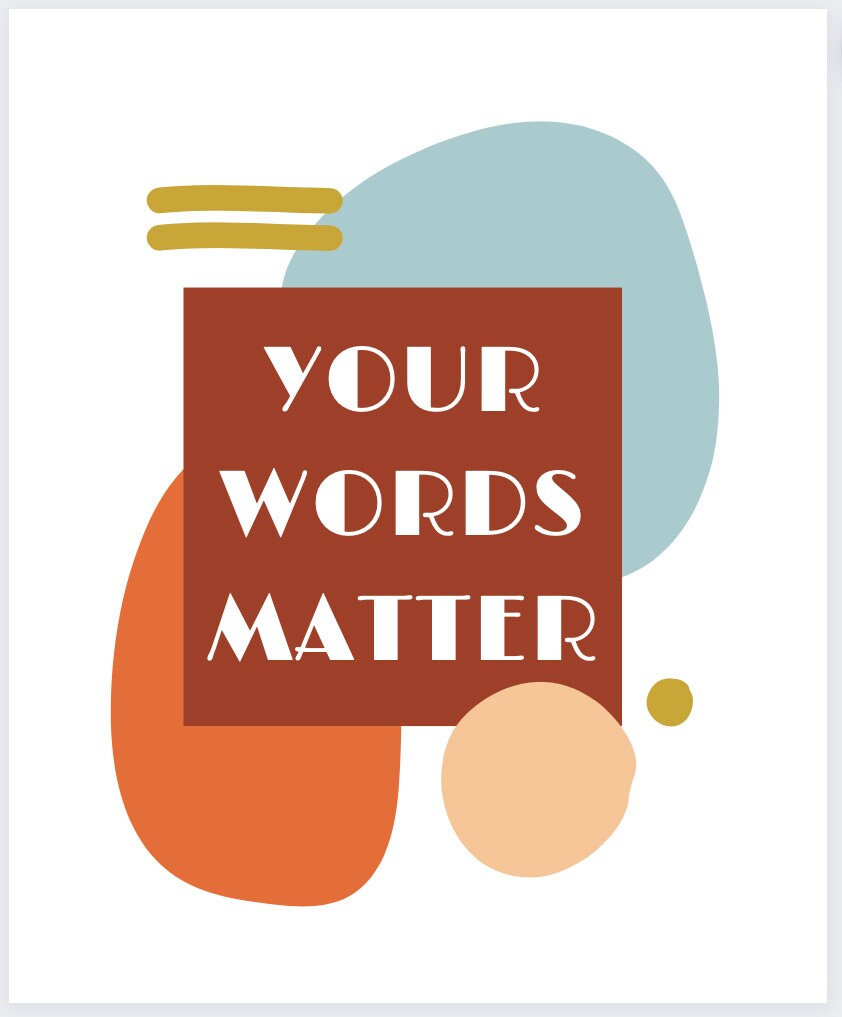 Your Words Matter Digital Download Poster - Etsy