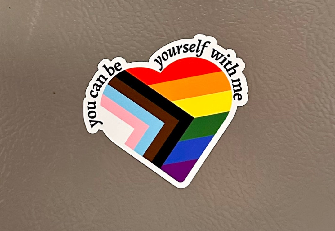 You Can Be Yourself With Me Magnet, LGBTQ, Safe Space, Inclusion ...