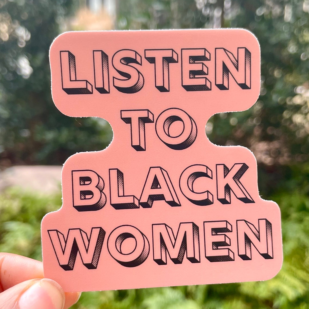 Listen to Black Women Pink Sticker (77) - Etsy