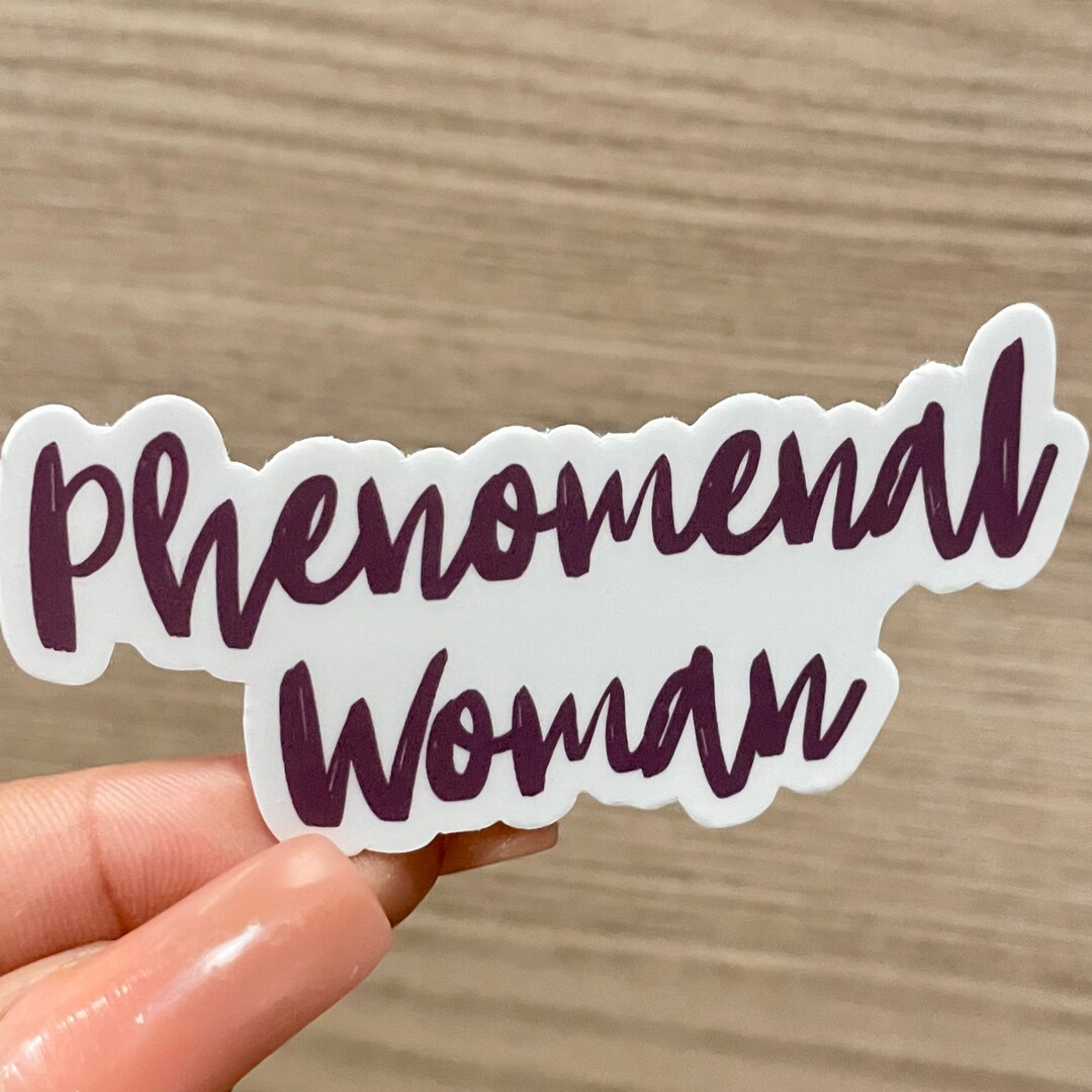Phenomenal Woman Sticker 79, Maya Angelou, Gifts for Her, Slp Sticker ...