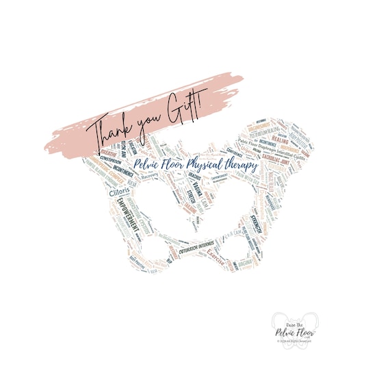 Pelvic Floor Physical Therapy Pelvis Word Cloud Thank You - Etsy