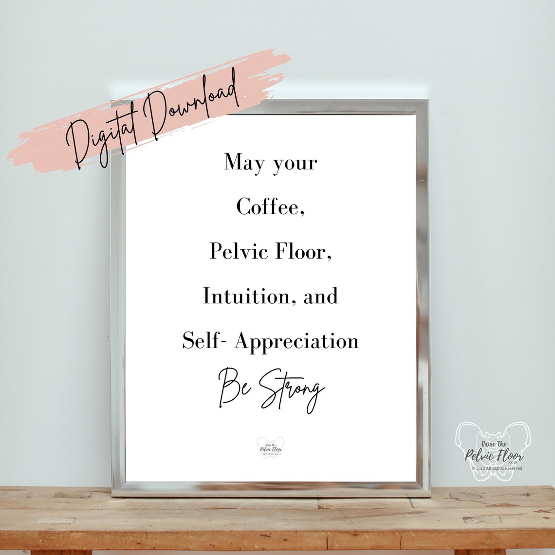 Digital Download* May Your Coffee, Pelvic Floor, Intuition, and Self ...