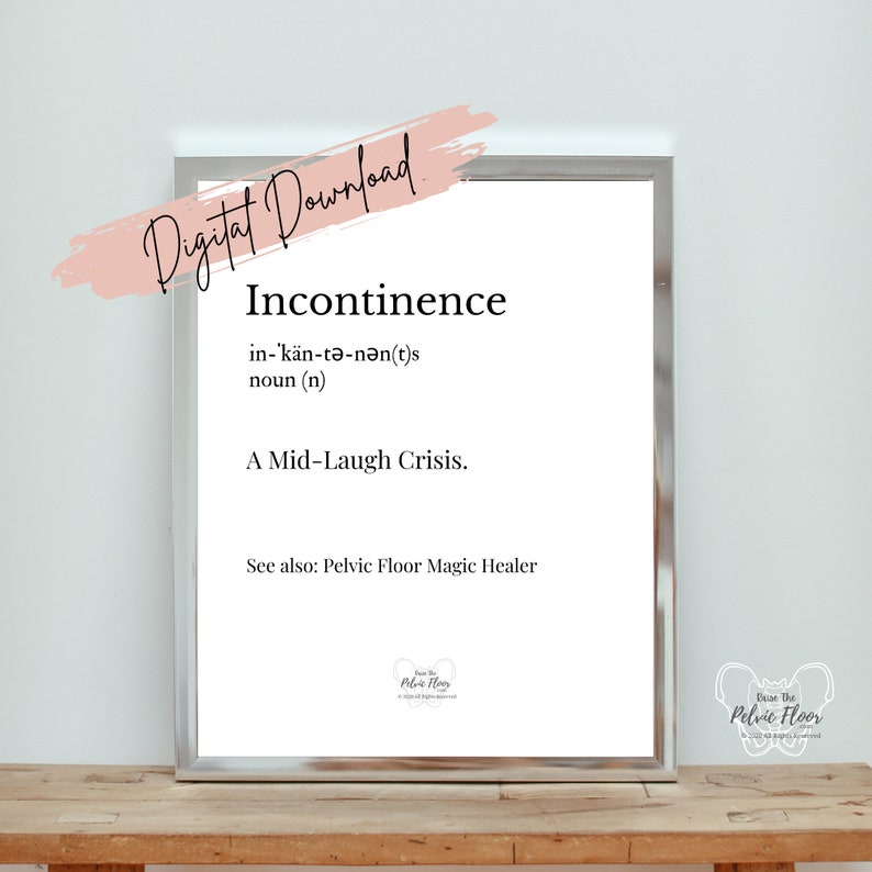 Digital Download Incontinence Fun Pun Definition Pelvic Floor Thank You ...