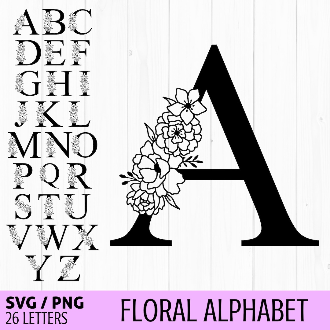 Floral Alphabet Svg Png, Flower Letters Svg, Floral Wedding Svg, Floral ...