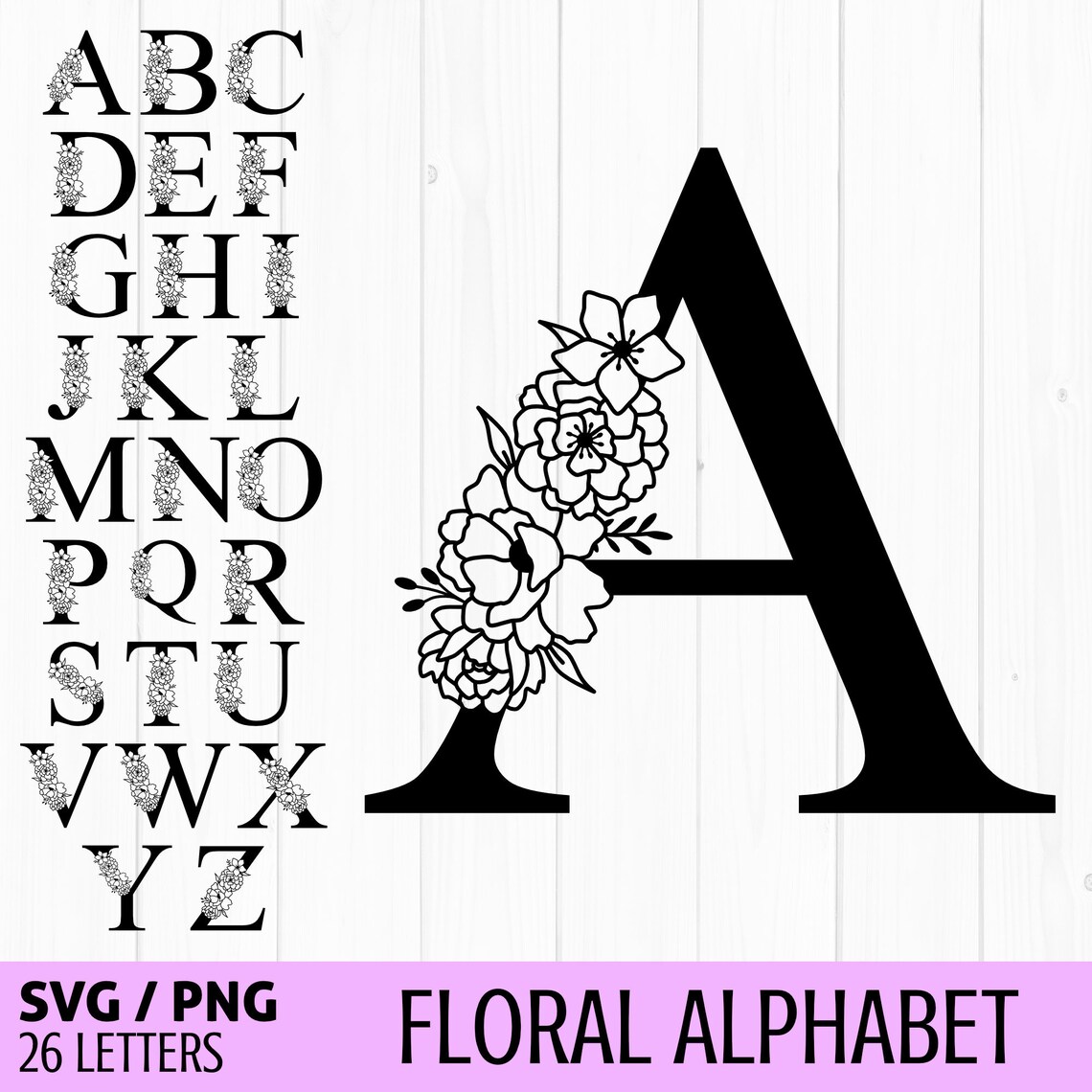 Floral Alphabet Svg Png, Flower Letters Svg, Floral Wedding Svg, Floral ...