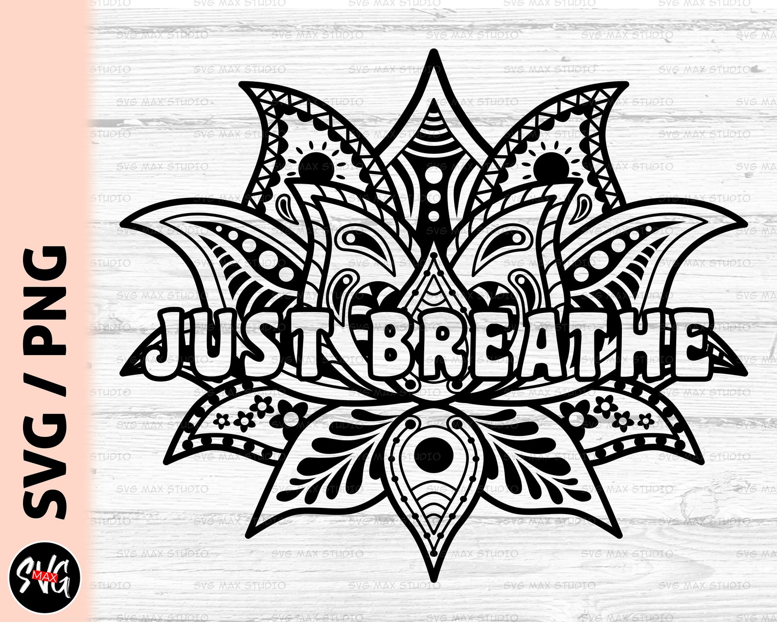 Just Breathe Svg Yoga Svg Lotus Svg Meditation Svg Mandala - Etsy