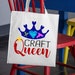 Craft Queen Svg, Png, Crafting Svg, Funny Crafting Shirt Svg, Craft ...